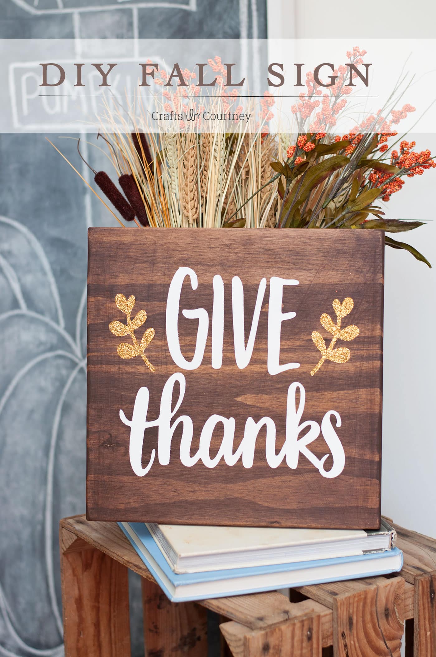 DIY Fall Sign - Give Thanks